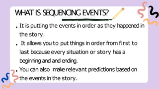 Sequencing-Events-Final.pptx English sequencing events | PPTX