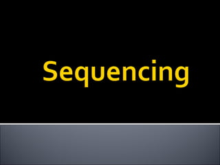 Sequencing 5th ppt | PPT