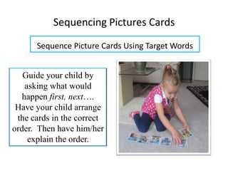 Comprehension - Teaching Pre-Kindergarten Children Sequencing | PPSX