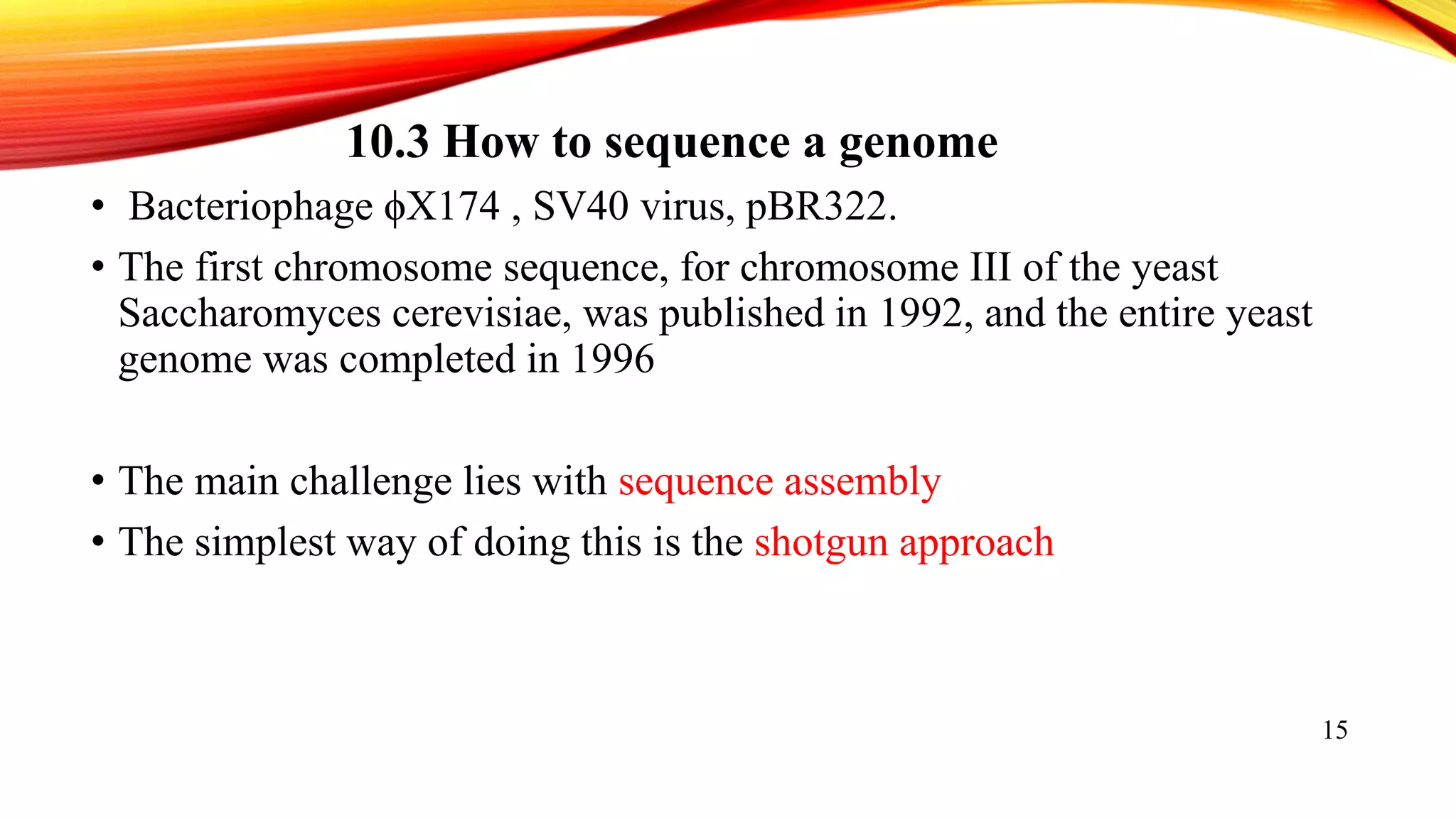 Sequencing genes and genomes | PPTX