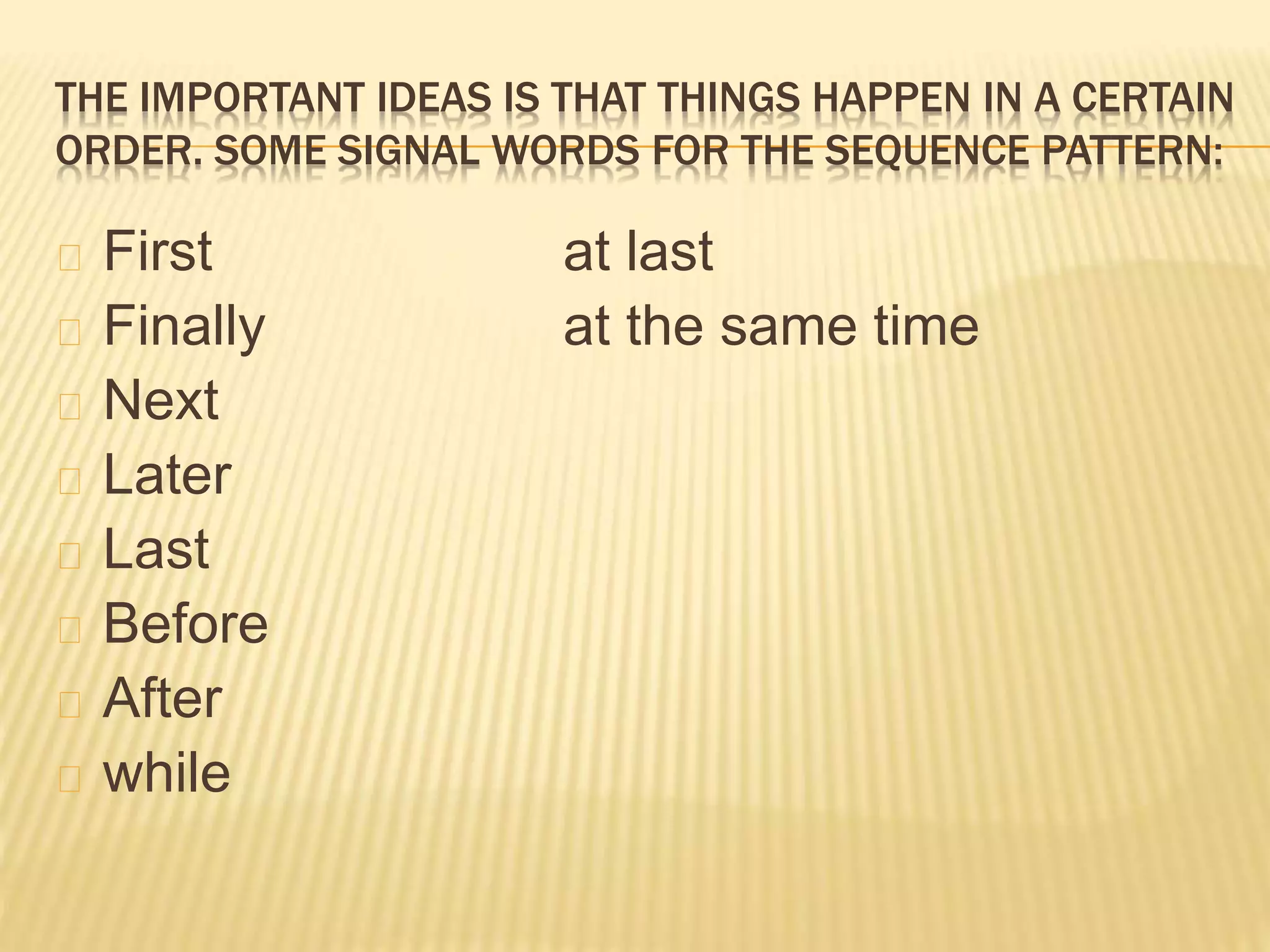 Sequencing ideas, events or steps | PPTX