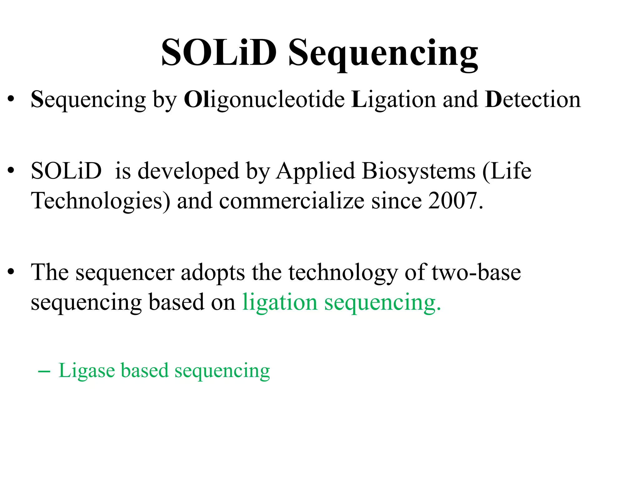 Ion torrent and SOLiD Sequencing Techniques | PPTX