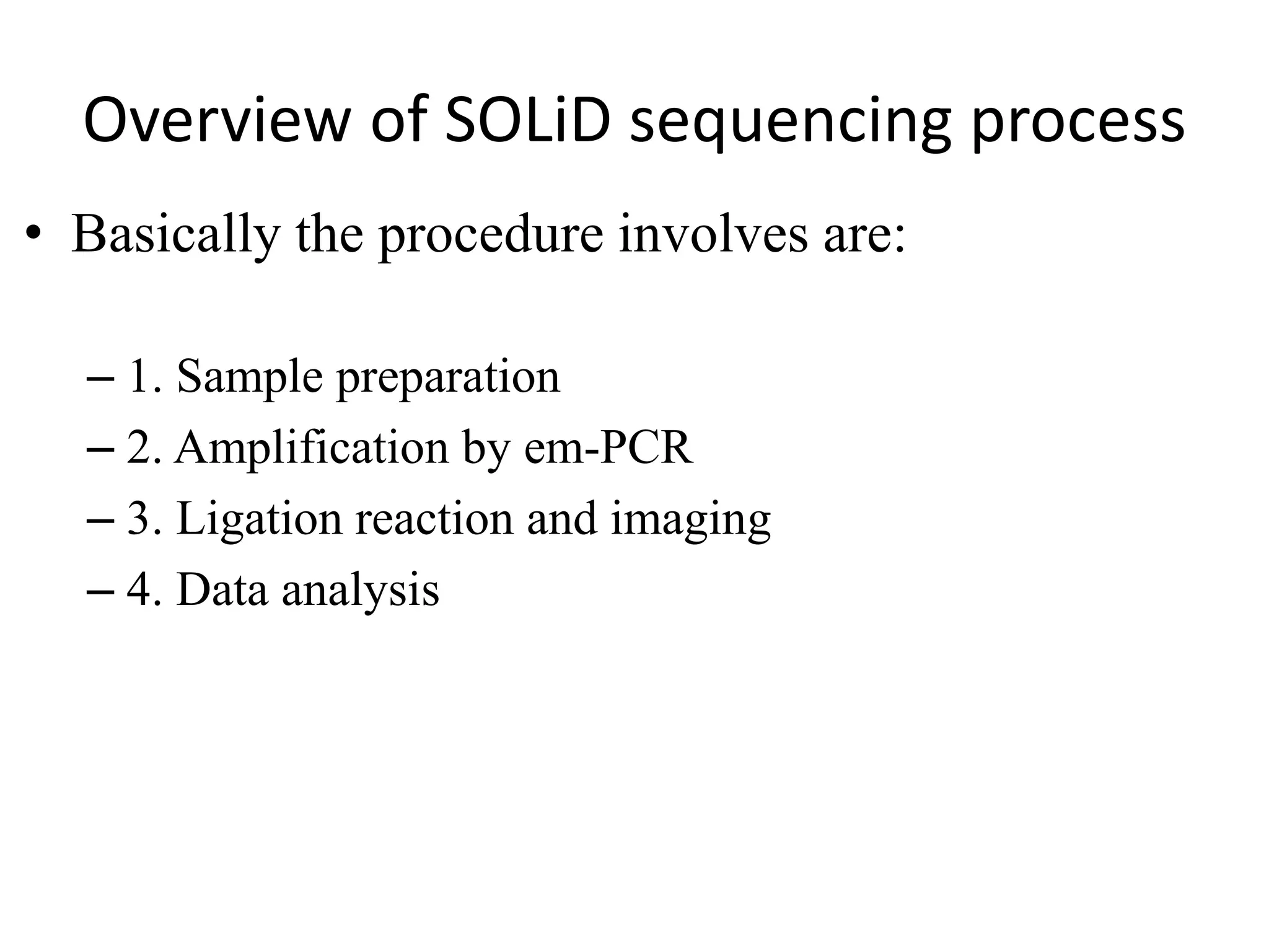 Ion torrent and SOLiD Sequencing Techniques | PPTX