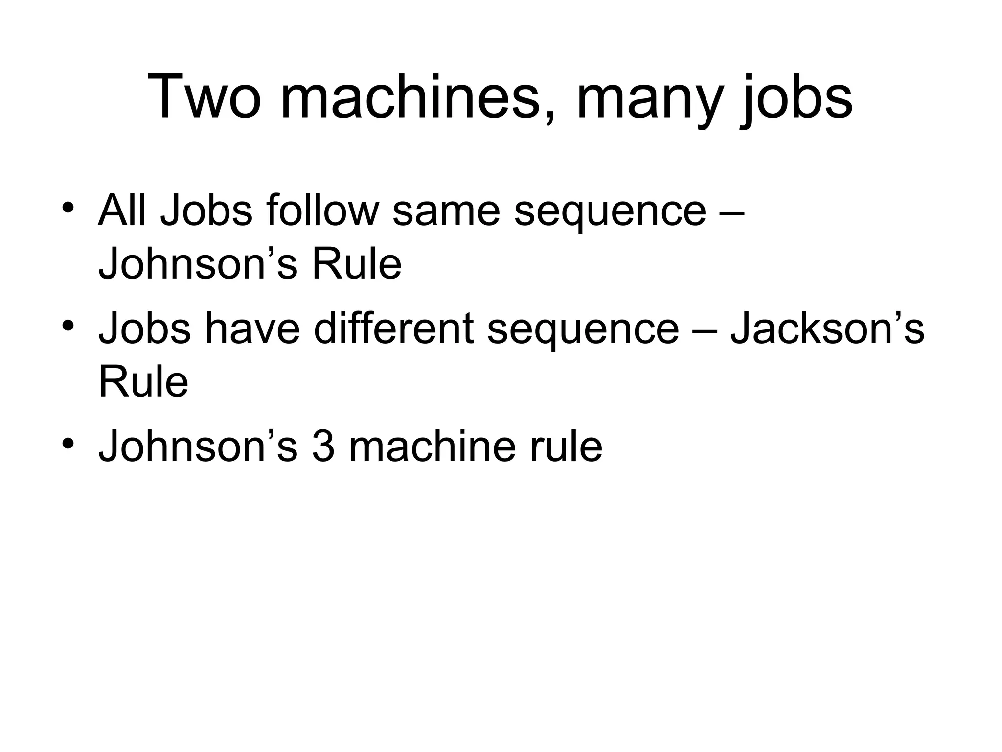 Sequencing problems in Operations Research | PPT