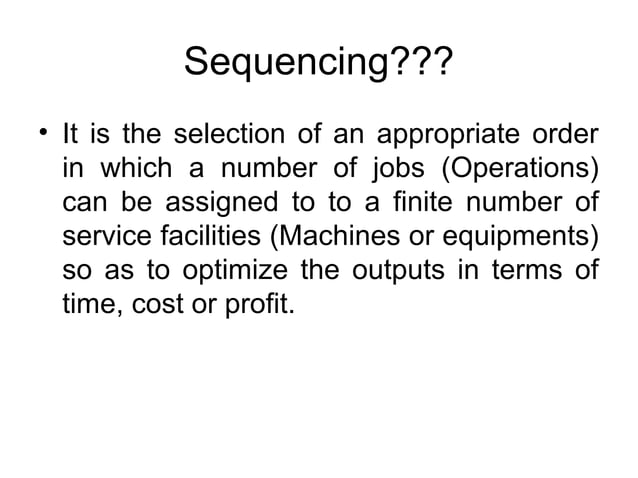 Sequencing problems in Operations Research | PPT | Technology & Computing