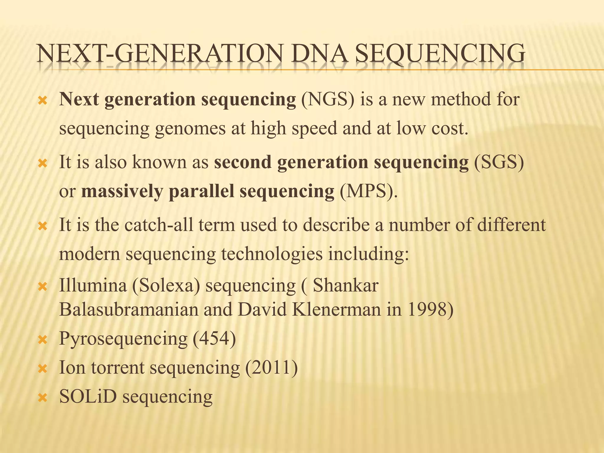 Next Generation Sequencing of DNA | PPTX
