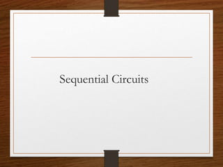Sequential circuits | PPT