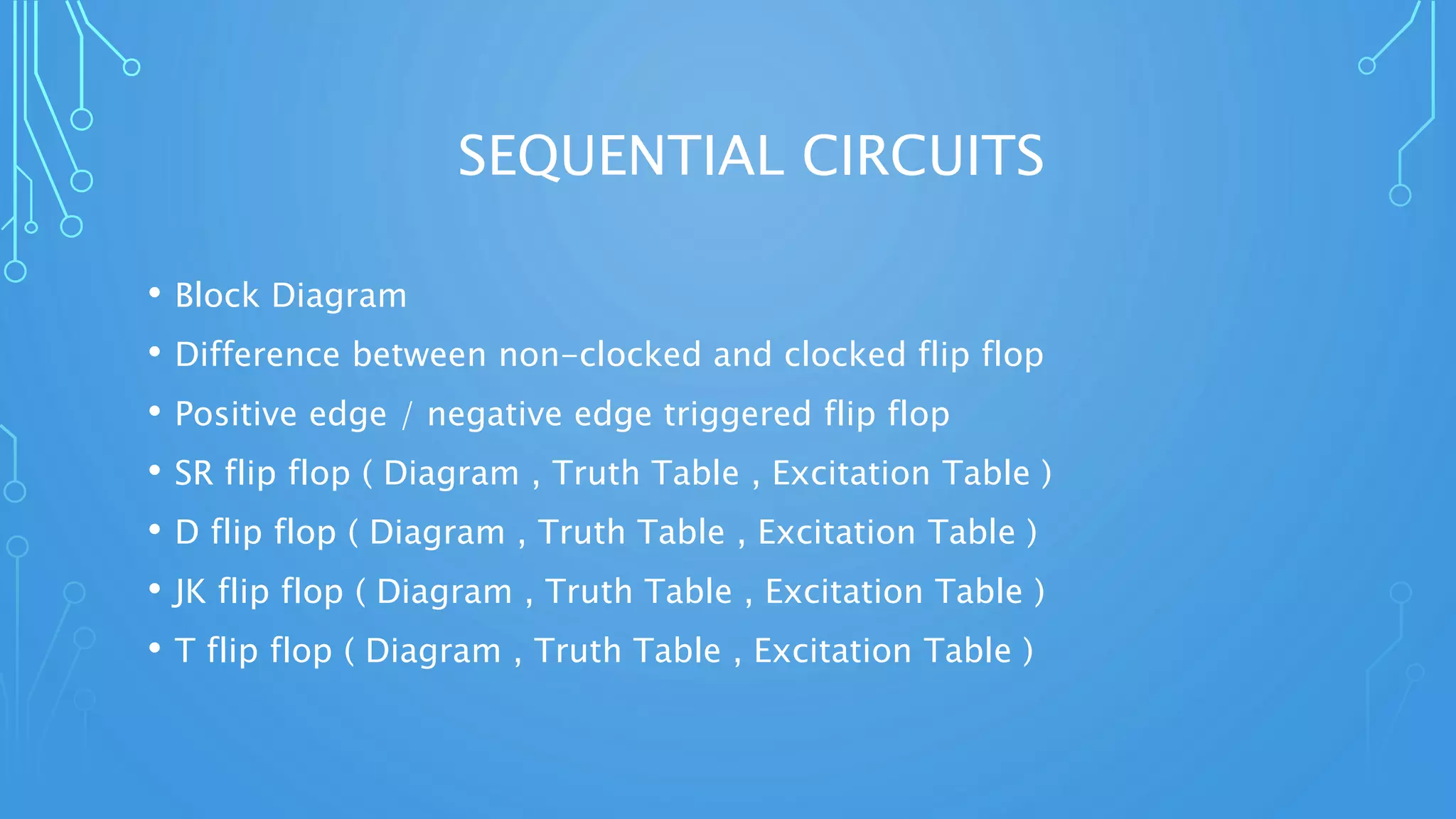 Introduction To Sequential Circuits And Flip Flops Pptx Computing Technology And Computing
