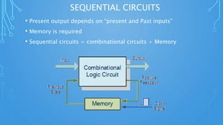 Introduction to Sequential circuits and flip flops | PPTX