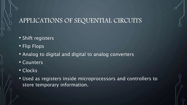 SEQUENTIAL CIRCUITS [Flip-flops and Latches] | PPT