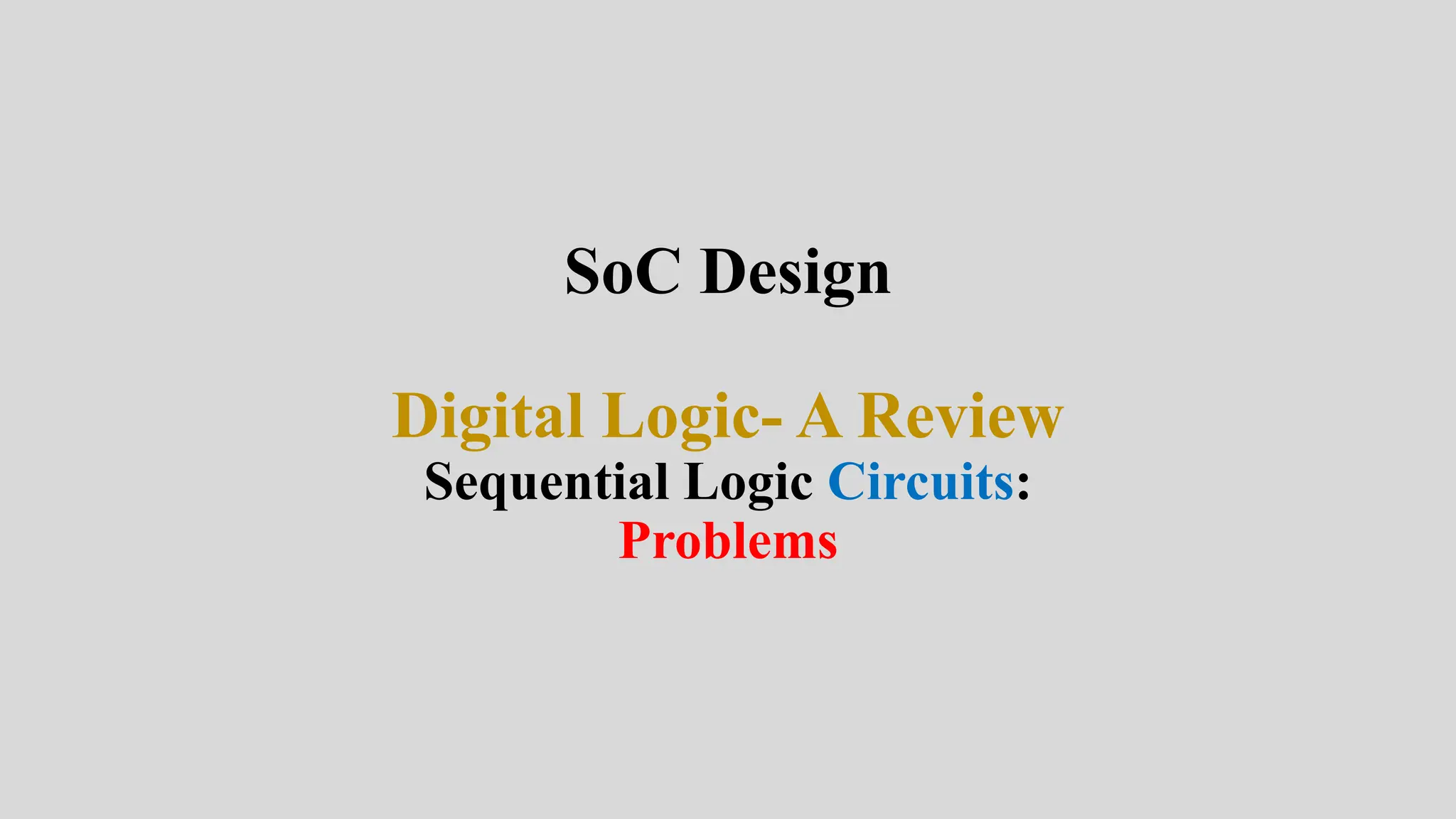 Synchronous And Asynchronous Sequential Circuits Ppt 0981