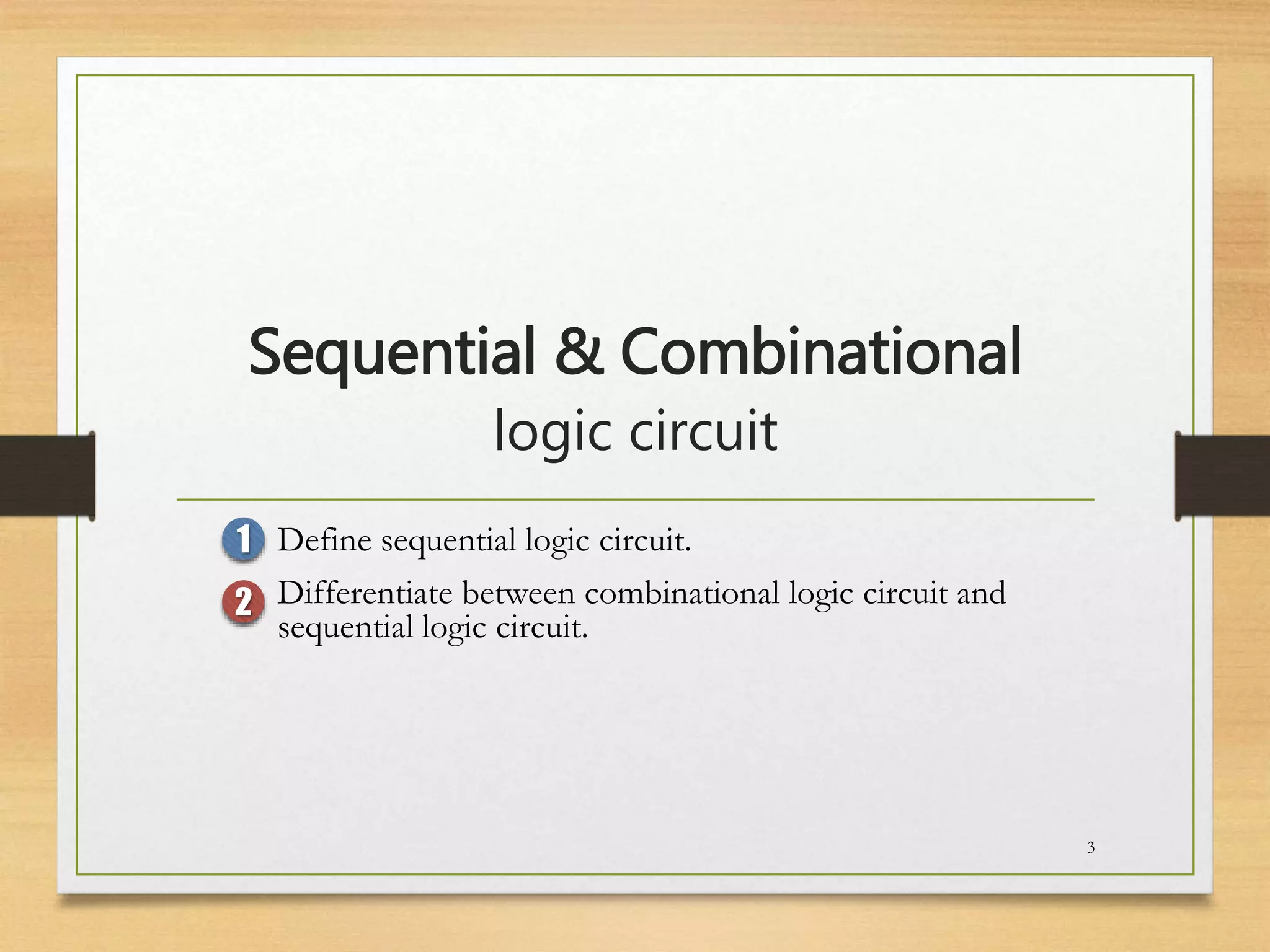 Sequential logic circuits flip-flop pt 1 | PPTX | Data Storage and Warehousing | Computing