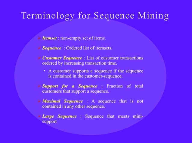 Sequential pattern mining | PPTX | Databases | Computer Software and ...
