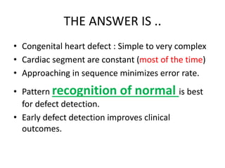 Sequential segmental analysis of heart | PPTX