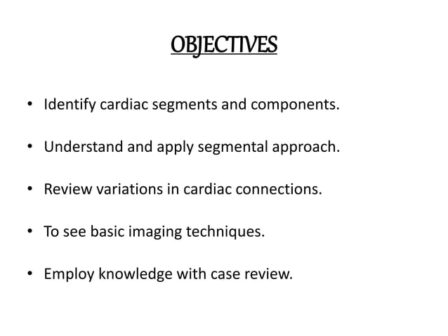 Sequential segmental analysis of heart | PPT