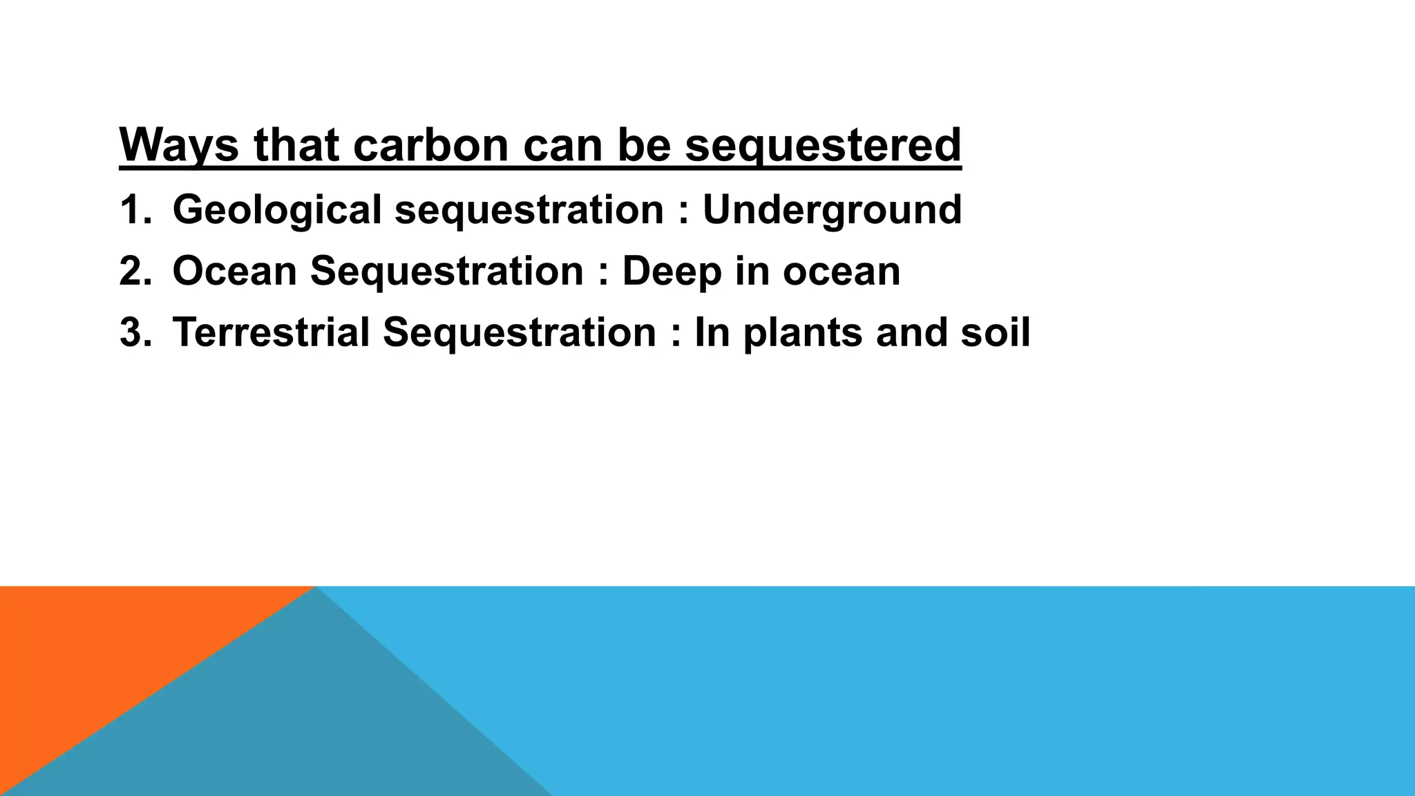 carbon Sequestration and its method in plants | PPTX