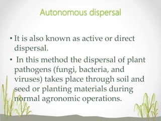 Survival and Mode of Spread of Plant Pathogens | PPTX