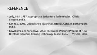 SER308 COCOON PRODUCTION TECHNOLOGY(0+2).pptx