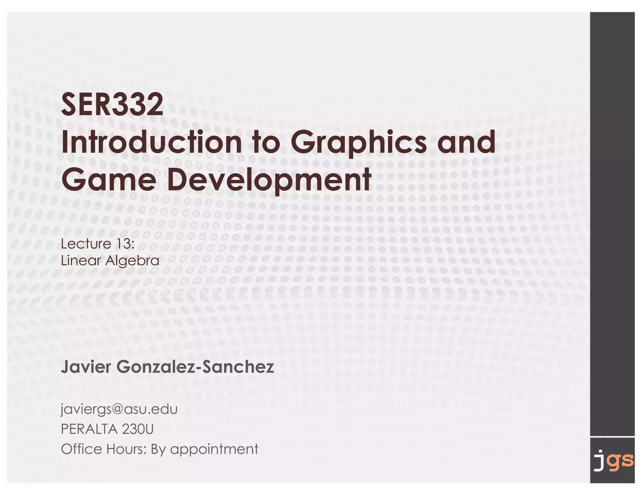 201707 SER332 Lecture 13 | PDF