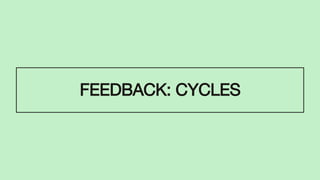 Feedback cycles and their role in improving overall developer ...