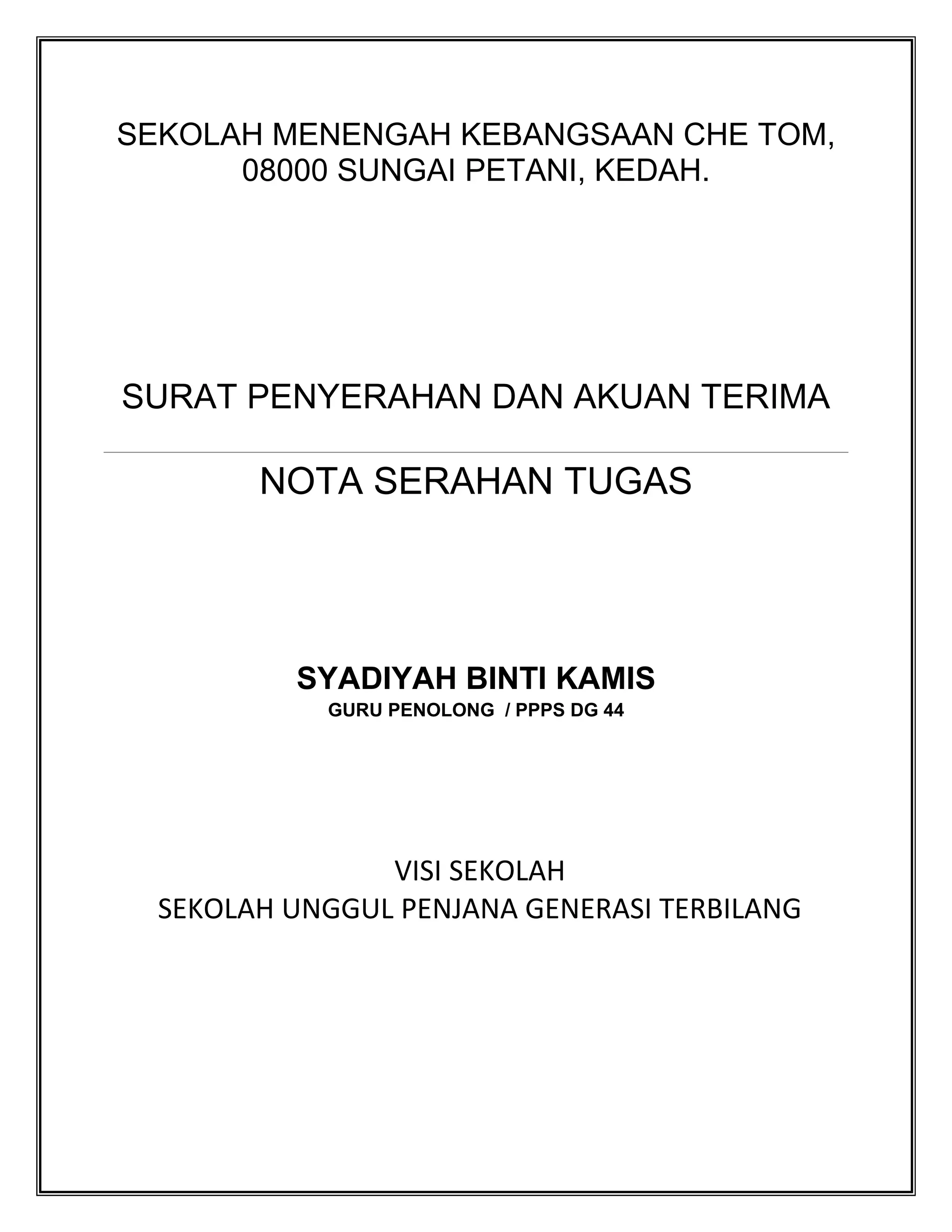 NOTA SERAH TUGAS SMK CHE TOM | DOC