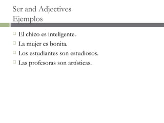 Ser and adjectives | PPT