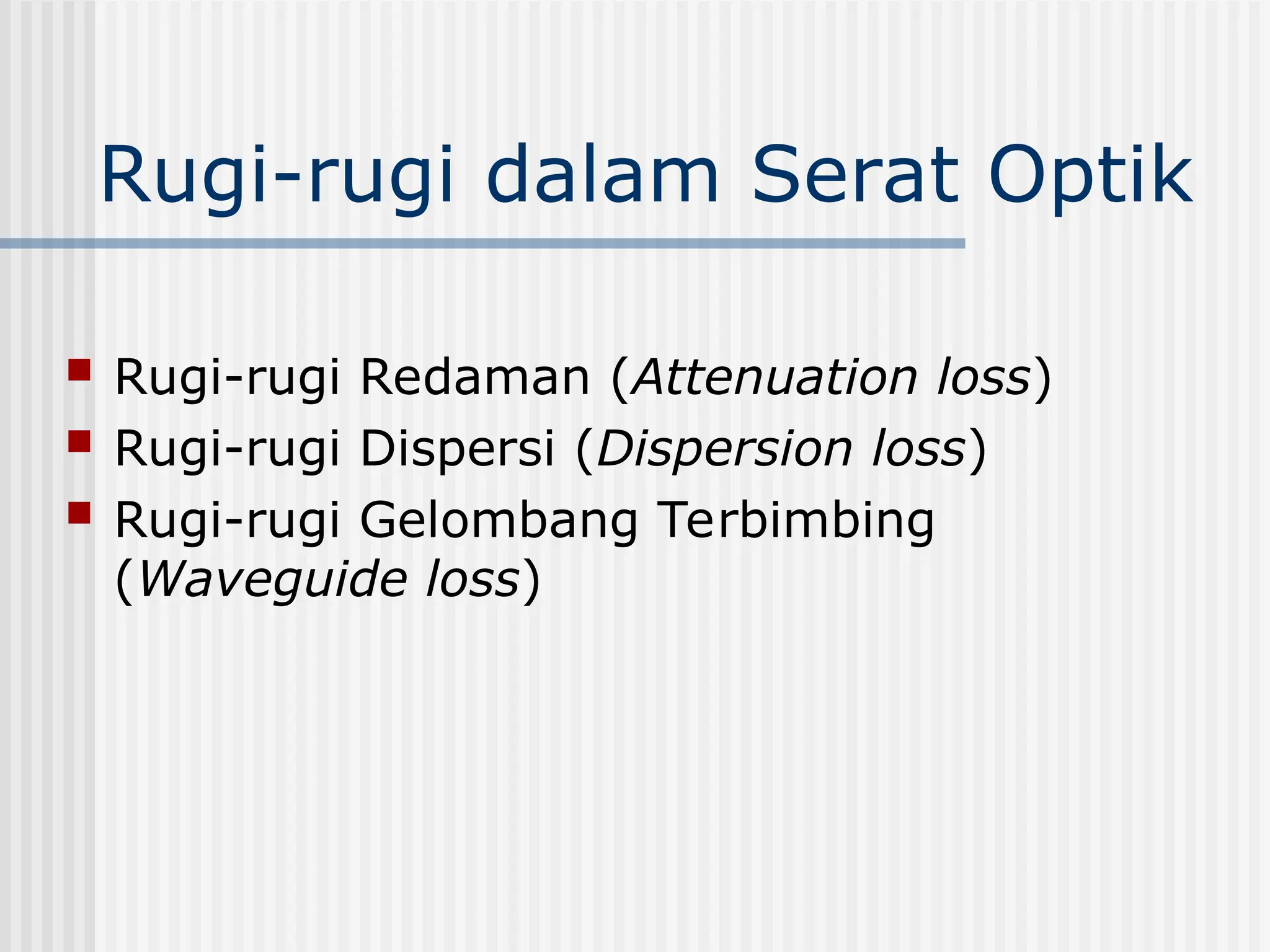 Serat Optik Serat Optik Serat Optik Serat Optik | PPT