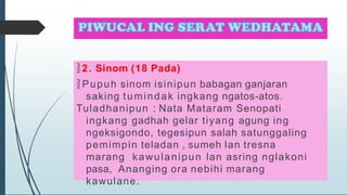Materi Serat Wedhatama Pupuh Sinom 1-18.pptx