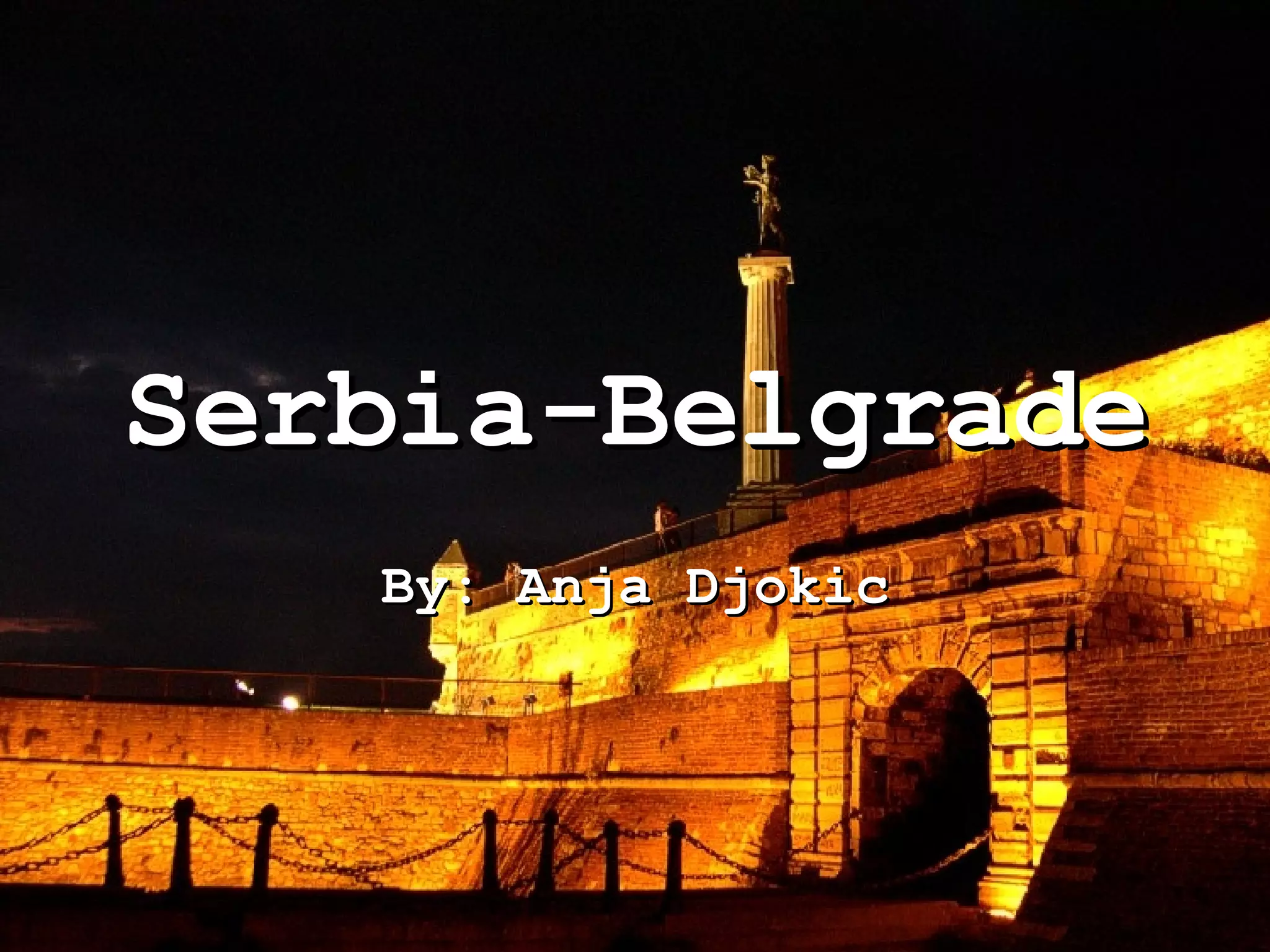 Serbia-Belgrade | PPT