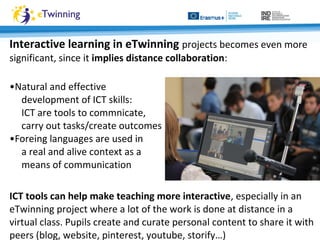 eTwinning as a support instrument for interactive teaching | PPT