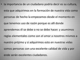 Ser buen ciudadano | PPT