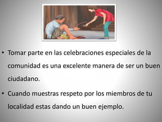 Ser buen ciudadano | PPT