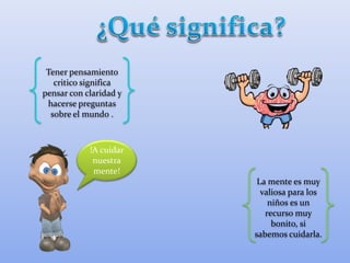 Ser crítico | PPTX