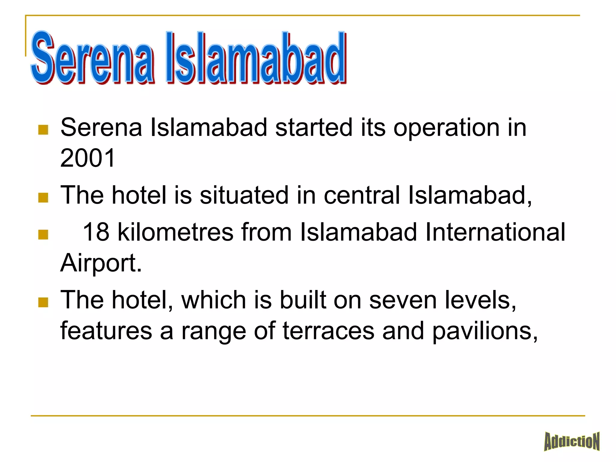 Serena hotel islamabad | PPTX