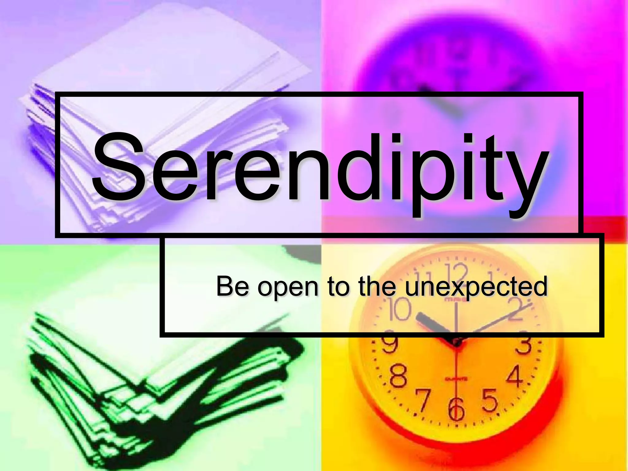 Serendipity | PPTX