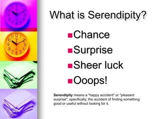 Serendipity | PPT