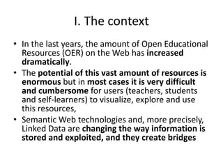 Serendipity: a platform to discover and visualize data from OER | PPT