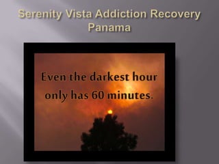 Sobriety and Recovery Slogans from Panama - Serenity Vista Addiction ...