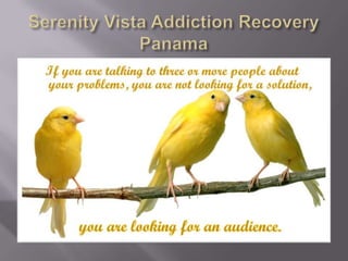 Sobriety and Recovery Slogans from Panama - Serenity Vista Addiction ...