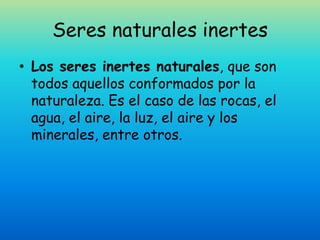Seres naturales e inertes | PPTX