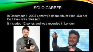 Sergey Lazarev by Lesnikov Maksim | PPT