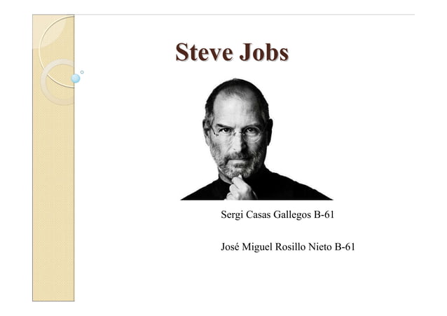 Steve Jobs_Sergi and Jose Miguel | PPT
