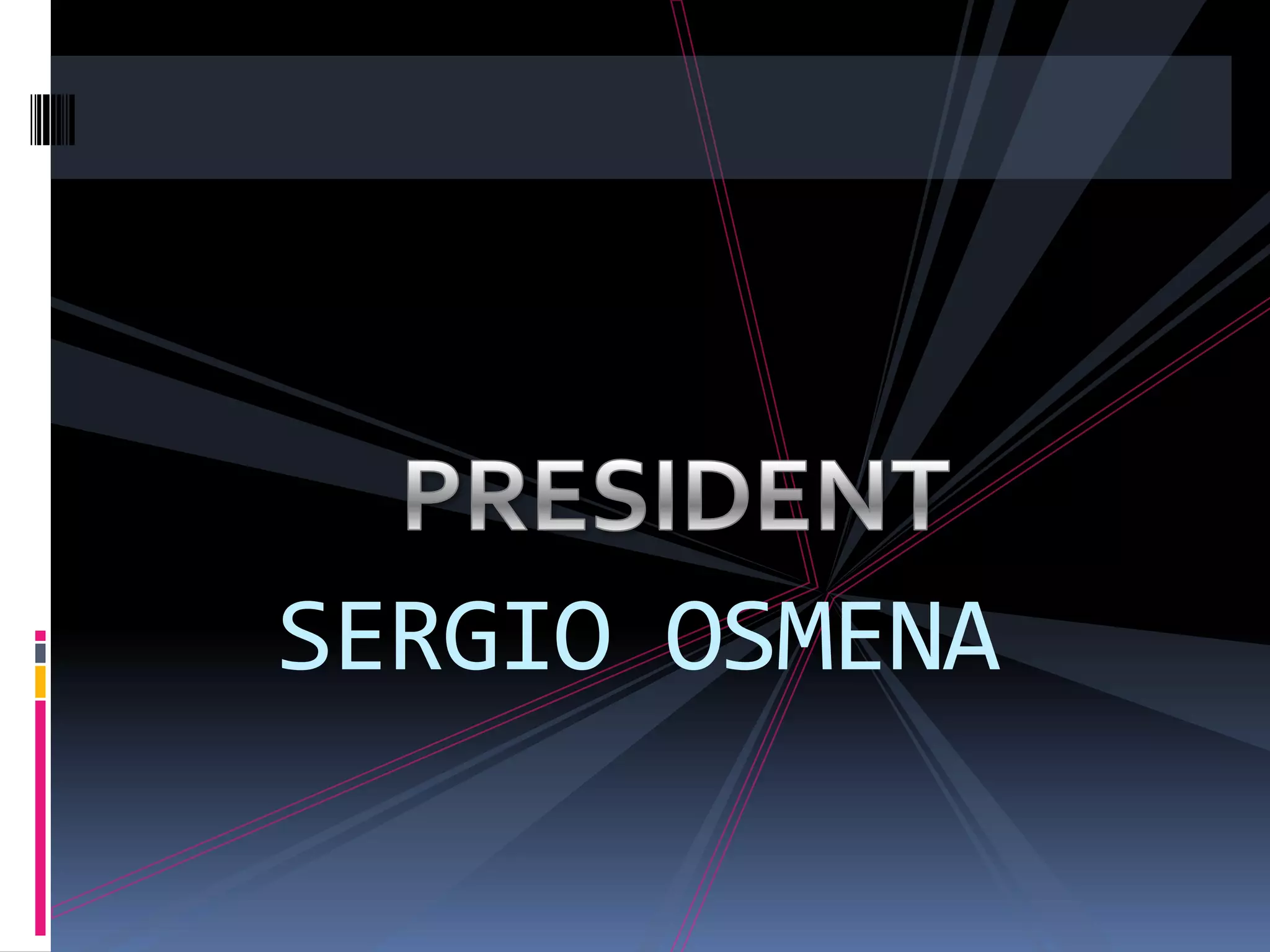 Sergio Osmena | PPTX