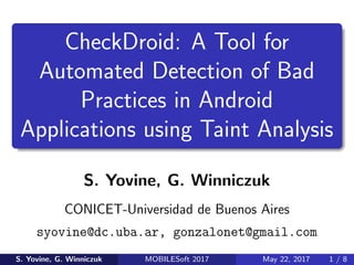 CheckDroid: A Tool for Automated Detection of Bad Practices in Android Applications using Taint ...