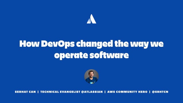 stackconf 2021 | How DevOps changed the way we operate software | PPT