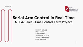 Serial Arm Control in Real Time Presentation | PPT