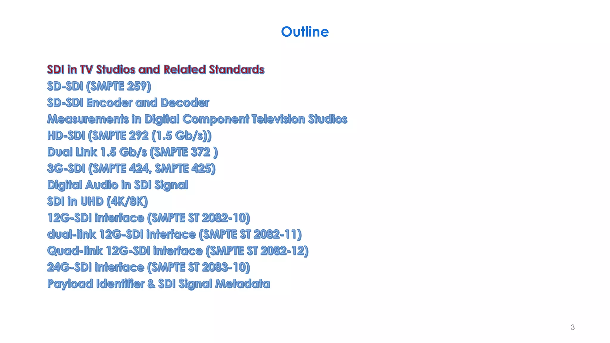 Serial Digital Interface (SDI), From SD-SDI to 24G-SDI, Part 1 | PDF
