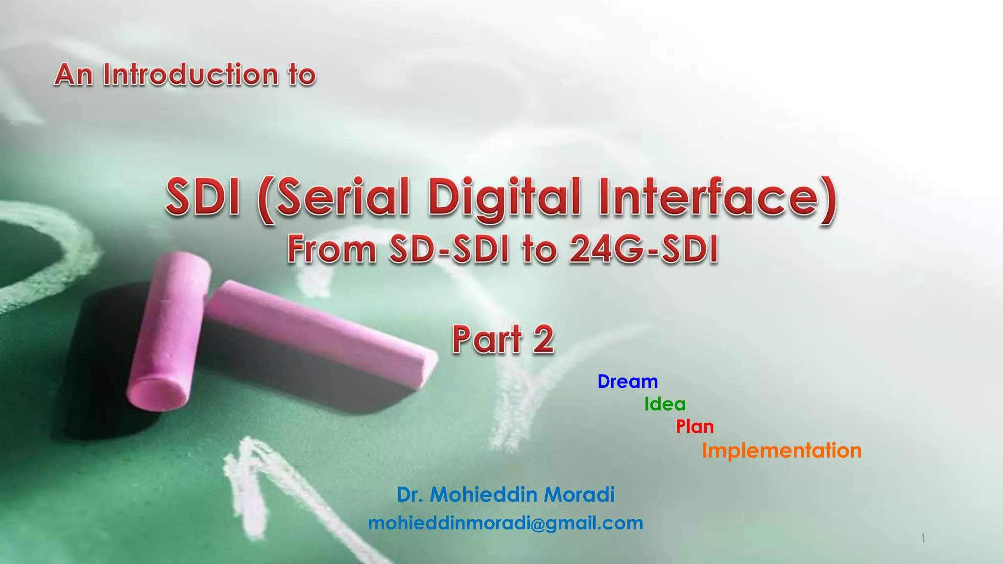 Serial Digital Interface (SDI), From SD-SDI to 24G-SDI, Part 2 | PDF ...