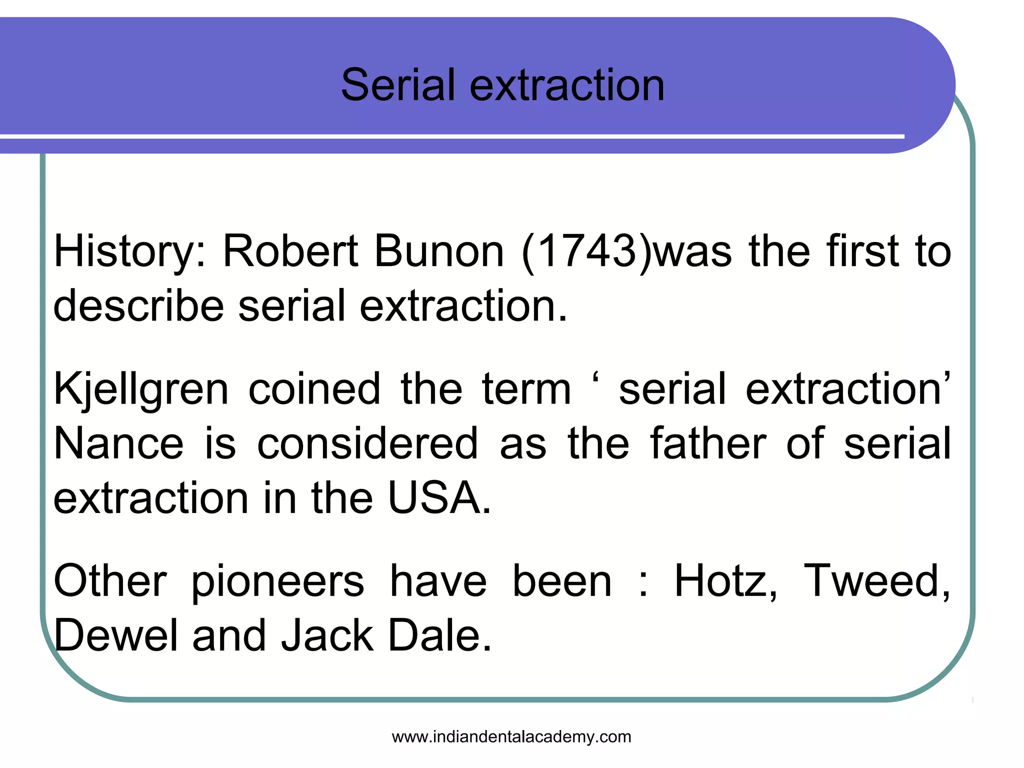 Serial extraction | PPT | Dental Health | Diseases and Conditions