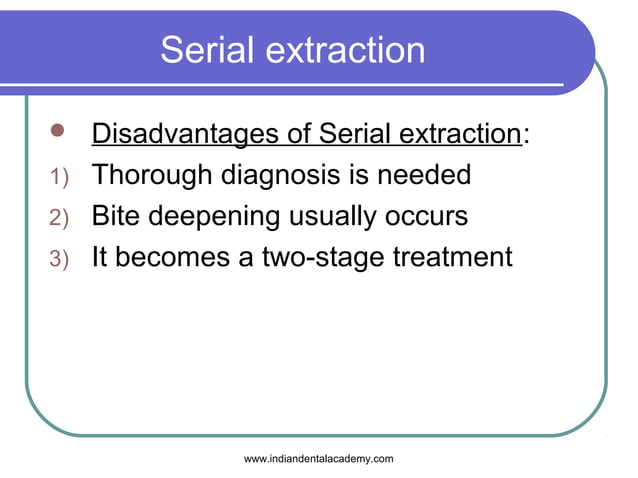 Serial extraction | PPT | Dental Health | Diseases and Conditions